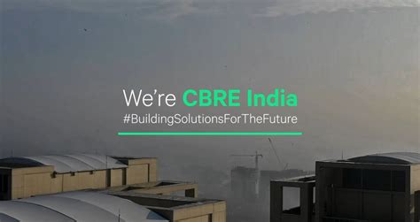 Cbre India On Linkedin Cbre Is The Global Leader In Commercial Real