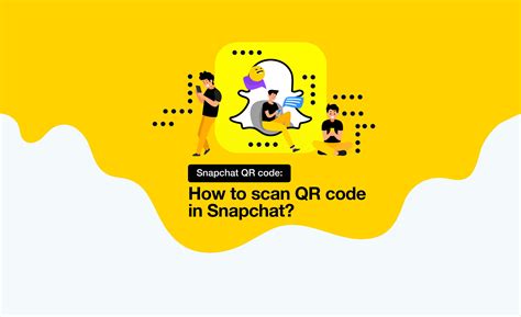 snapchat qr code how to scan qr code in snapchat coding snapchat