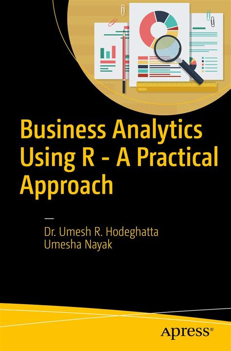Business Analytics Using R A Practical Approach 9781484225134 Hodeghatta Umesh