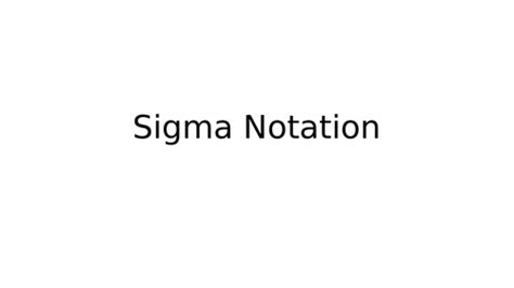 Sigma Notation Ib Maths Teaching Resources