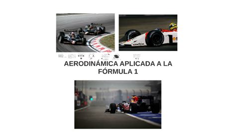 AerodinÁmica Aplicada A La FÓrmula 1 By Javier Gómez On Prezi