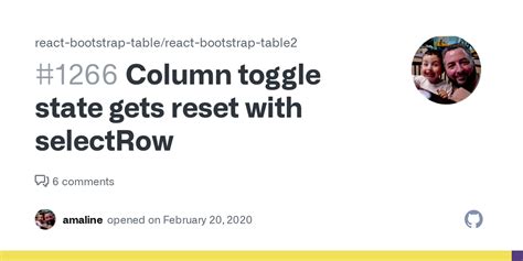 Column Toggle State Gets Reset With Selectrow · Issue 1266 · React