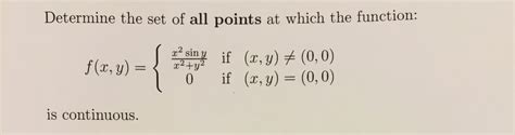 Solved Determine The Set Of All Points At Which The Chegg Com