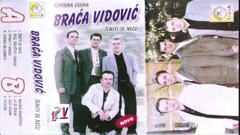 Braca Vidovic And Jelo Jelena Audio Youtube