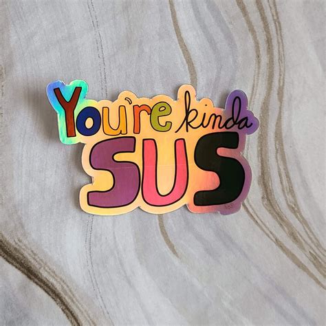 Youre Kinda Sus Sticker Etsy