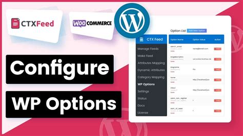 How To Use Wordpress Options Into Feed Ctx Feed Woocommerce Product Feed Manager Webappick