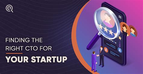 hiring cto finding the right cto for your startup