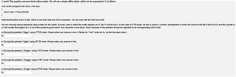 solved texts 1 point this question concerns block cipher modes we