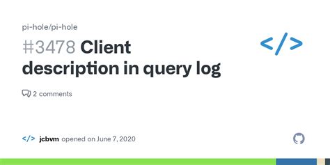 Client Description In Query Log · Issue 3478 · Pi Holepi Hole · Github
