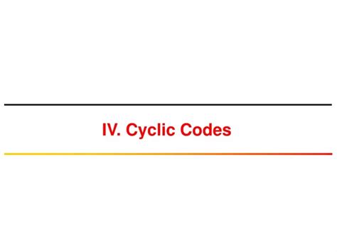 Ppt Cyclic Codes Theorem And Decoding Simplification Powerpoint
