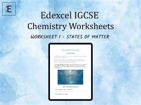 Edexcel IGCSE Chemistry Worksheet 1 States Of Matter Teaching Resources
