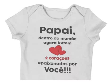 Body Do Bebê Papai Dentro Da Mamãe Agora Batem Dois Corações Mercadolivre