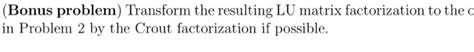 Solved 2 Use Crout Factorization For The Tridiagonal Chegg Com