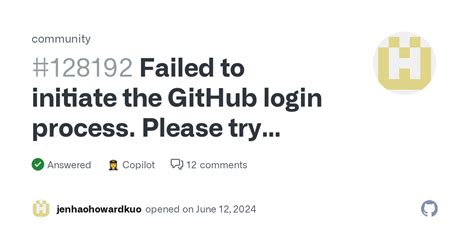 Failed To Initiate The Github Login Process Please Try Again · Community · Discussion 128192