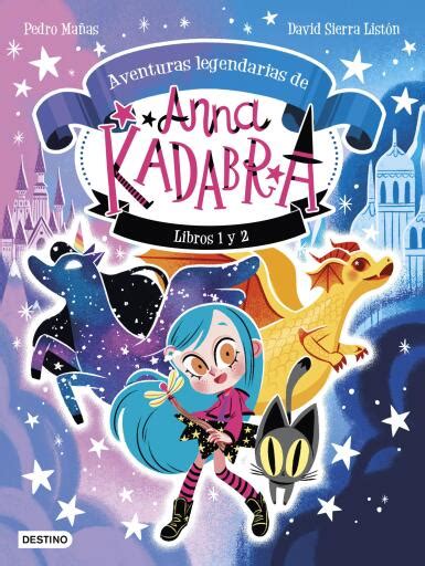 Anna Kadabra Pack Aventuras Legendarias 1 Y 2 Planeta