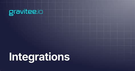 Integrations Gravitee Documentation