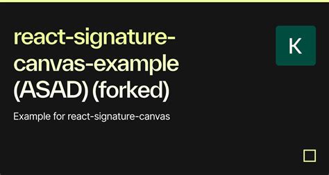 React Signature Canvas Example Asad Forked Codesandbox