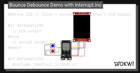 Bounce Debounce Demo With Interrupt Ino Wokwi ESP STM Arduino Simulator
