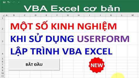 Một Số Kinh Nghiệm Sử Dụng Userform Trong Vba Excel Nt Software Youtube