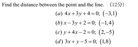 Solved Find The Distance Between The Point And The Line Chegg