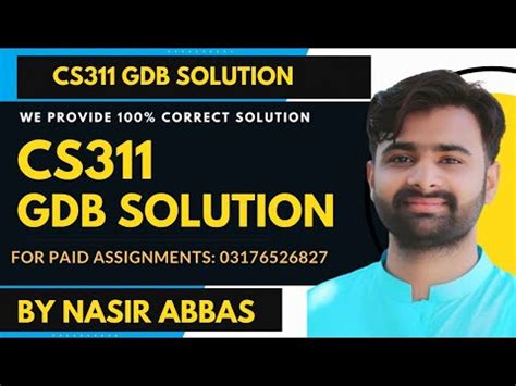 Cs311 Gdb Solution By VUBWN Cs311 GDB Solution By Nasir Abbas YouTube