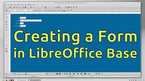Creating A Form Libreoffice Base Simplest Form Form Create