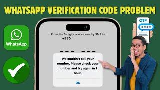 How To Fix Whatsapp Verification Code Not Received Whatsapp