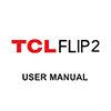 TCL FLIP Phone GSM UMTS LTE User Manual