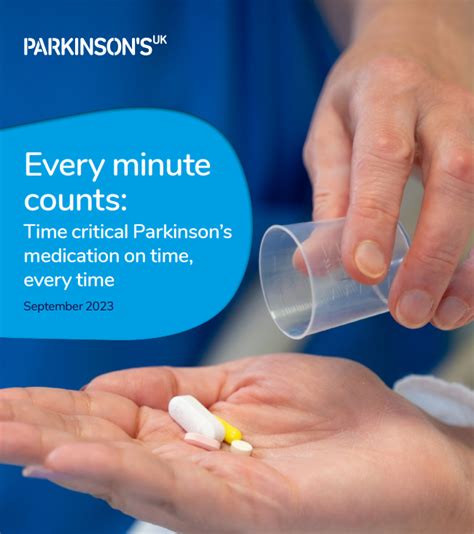 Every Minute Counts Time Critical Parkinsons Medication On Time