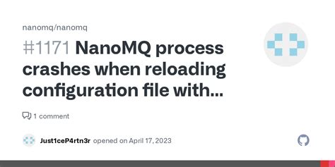 Nanomq Process Crashes When Reloading Configuration File With Munmap