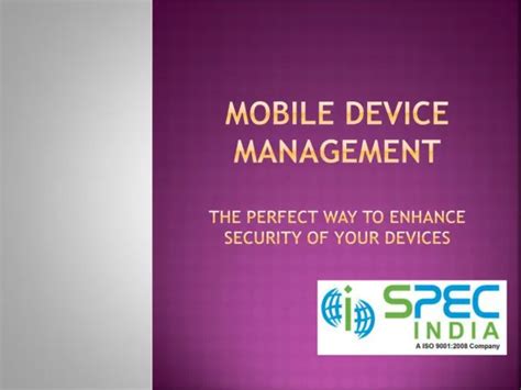 Ppt Device Management Powerpoint Presentation Free Download Id3708840