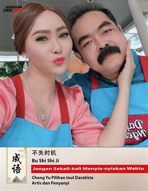 Cheng Yu Pilihan Inul Daratista Bu Shi Shi Ji