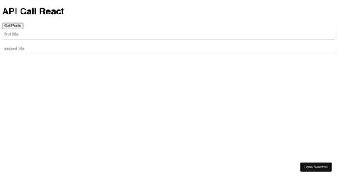 React Api Call Codesandbox React Api Call Codesandbox