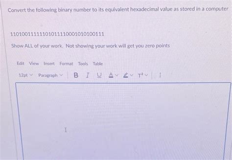 Solved Convert The Following Binary Number To Its Equivalent