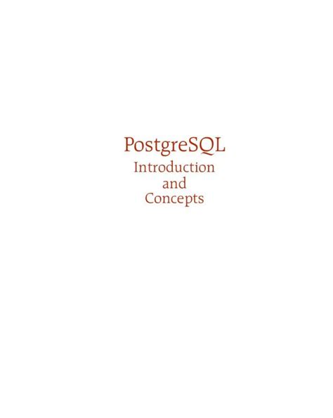 Pdf Postgresql Introduction And Concepts · Postgresql Introduction And Concepts Momjian