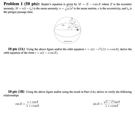 Problem 1 50 Pts Keplers Equation Is Given By M