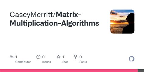 Github Caseymerrittmatrix Multiplication Algorithms