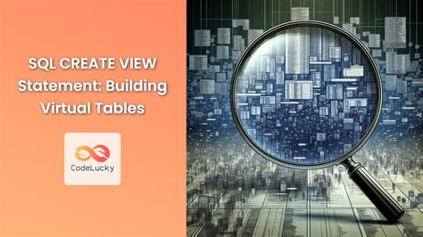 Sql Create View Statement Building Virtual Tables Codelucky