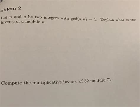Solved Oblem Let N And A Be Two Integers With Ged A N Chegg Com