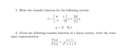 solved by an expert write the transfer function for the following
