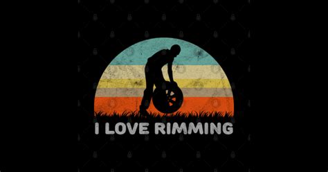 Funny I Love Rimming Adult Humor Design Rimming Sticker Teepublic