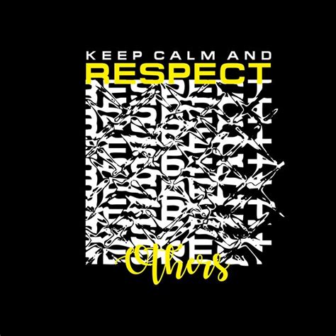 Respect 슬로건은 티셔츠 및 기타 인쇄를 위한 타이포그래피 벡터 그래픽 일러스트레이션을 디자인합니다 티셔츠 및 기타