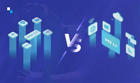 web 3 0 development understand the difference between web 2 0 and web 3 0