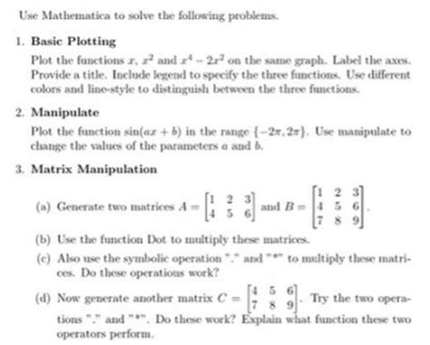 Solved Use Mathematica To Solve The Following Problems 1 Basic Plotting 1 Answer