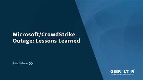 Microsoft Crowdstrike Outage Lessons Learned