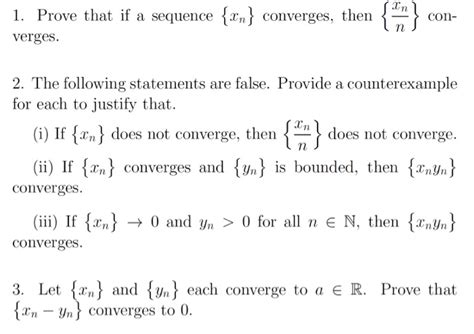 Solved Prove That If A Sequence X N Converges Then M Chegg