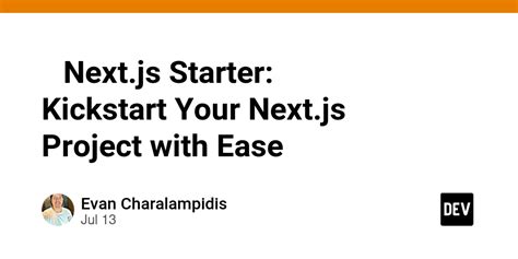 🚀 Nextjs Starter Kickstart Your Nextjs Project With Ease Dev Community