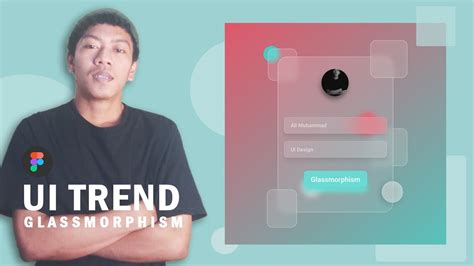 Figma Glassmorphism Ui Design Trend 2021 Youtube