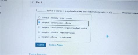 Solved Part AA Detects A Change In A Regulated Variable And Chegg
