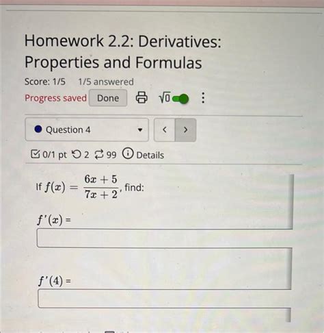 Solved Homework Derivatives Properties And Formulas Chegg